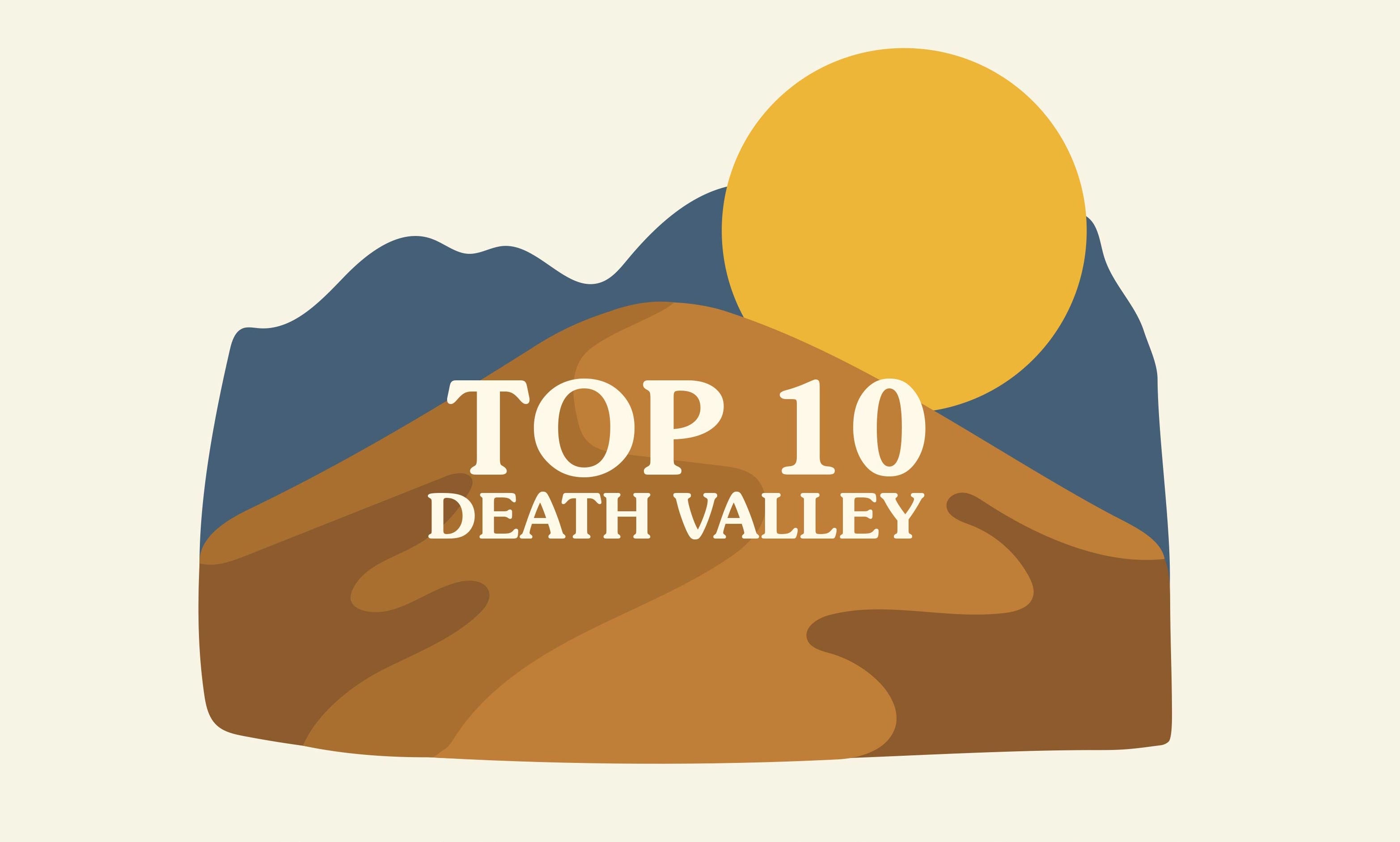 Explore Death Valley NP's Top Ten Best Spots to Visit – Parks Project